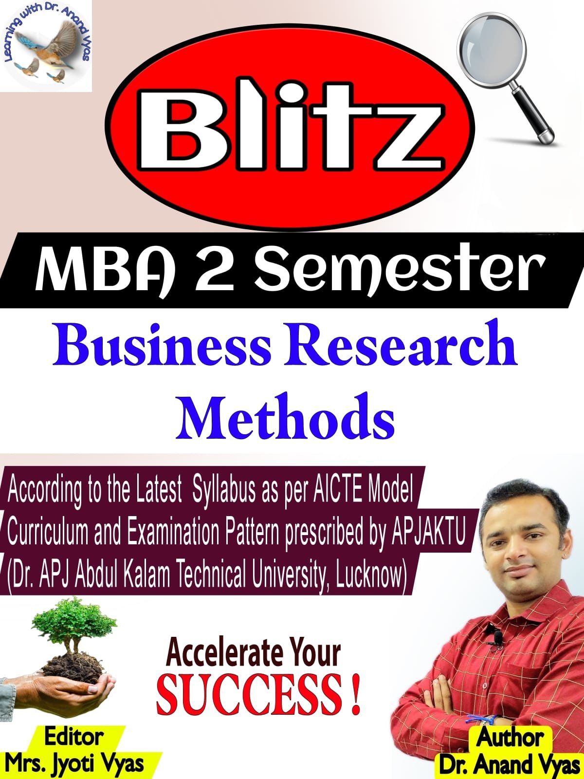 Writer & Author | MBA Course for APJAKTU | Youtuber | Learn with| Dr. Anand Vyas
